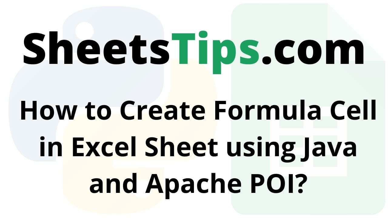 How To Create Formula Cell In Excel Sheet Using Java And Apache POI Google Sheets Tips